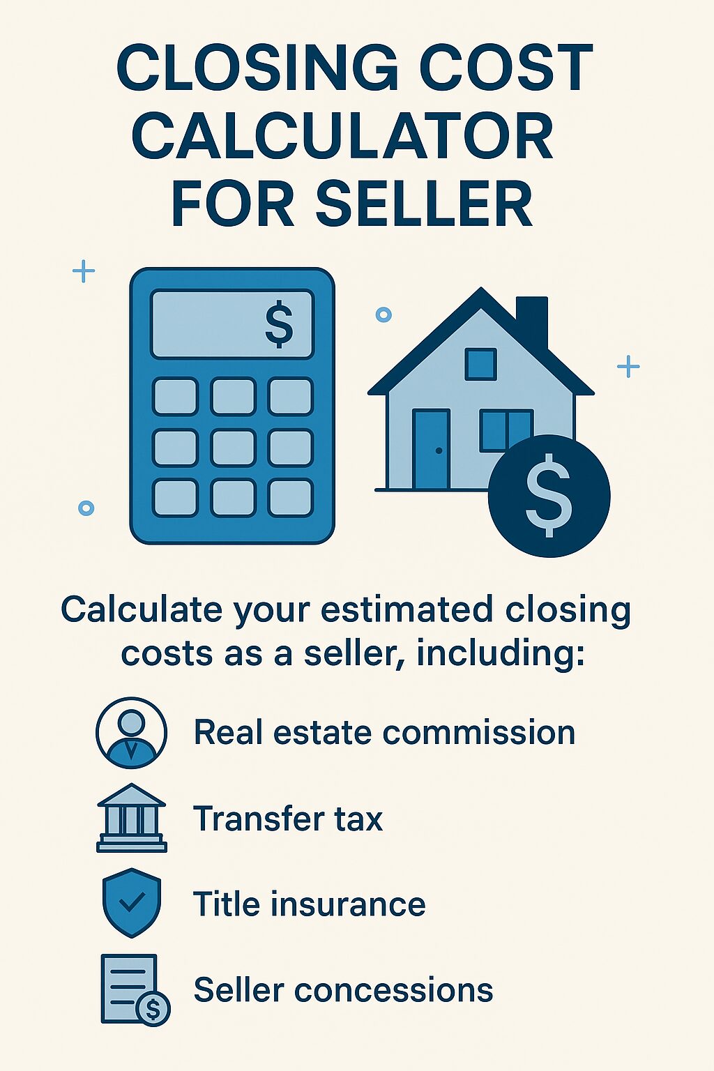 Free Closing Cost Calculator for Seller Online - Construction Calculators